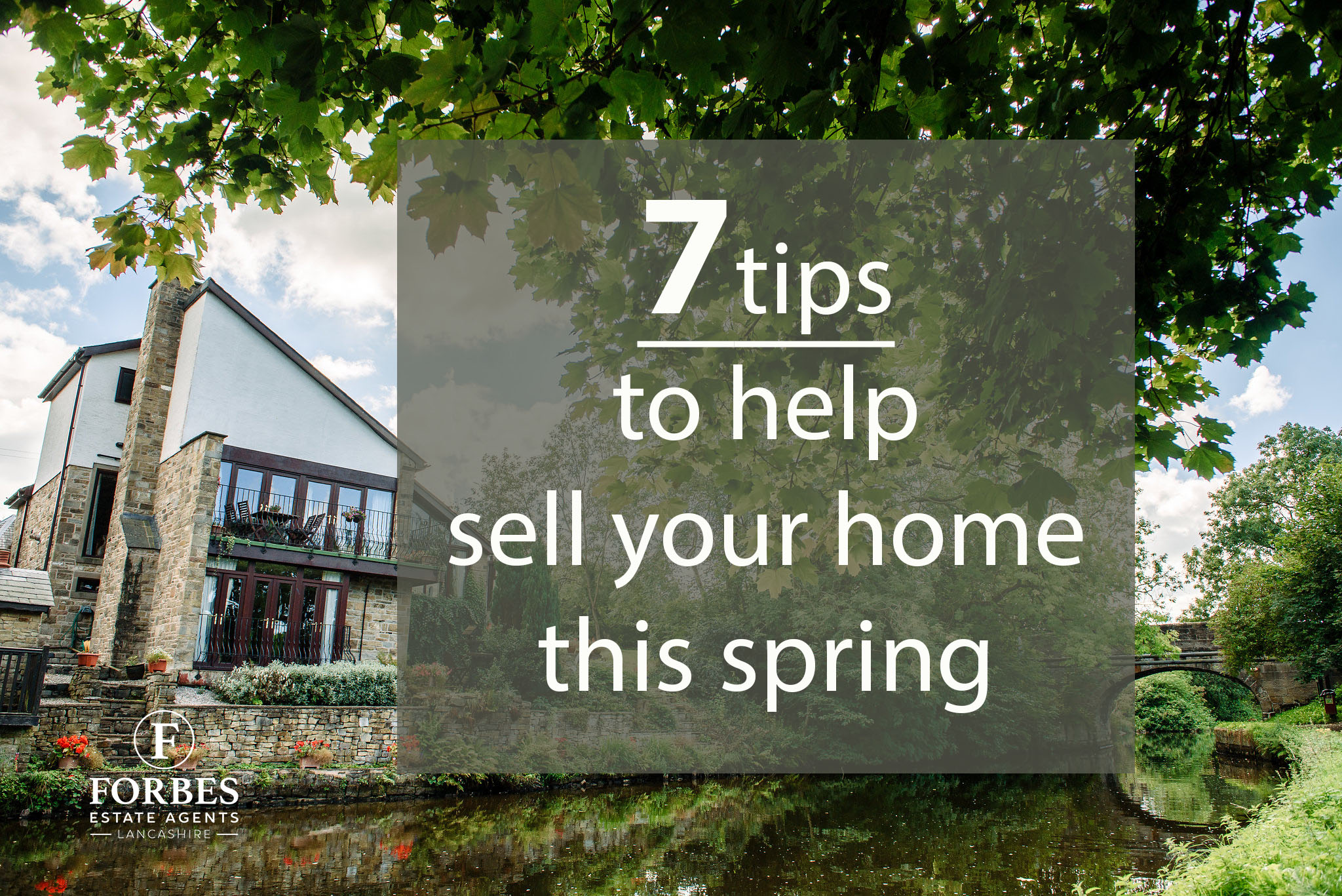 7 Tips to Help Sell Your Home This Spring… – Forbes Estates